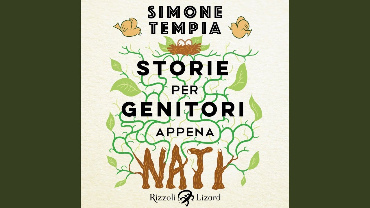 Capitolo 16 - Storie per genitori appena nati - YouTube