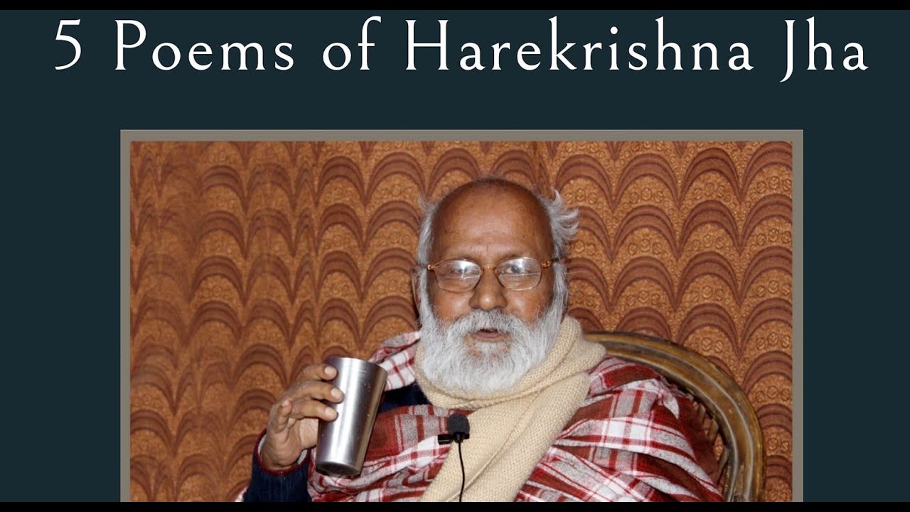1. Poetry Recitation Series | 5 Poems Of Harekrishna Jha by Gunjan ...