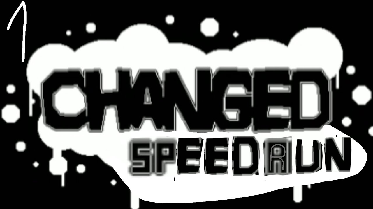 changed speed run 1 - YouTube