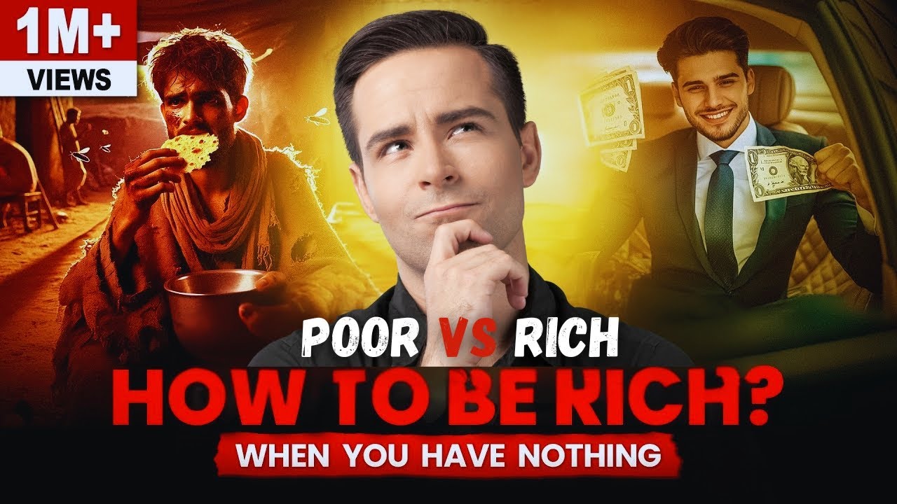 How to Be Rich When You Have NOTHING! Complete Financial Education ...