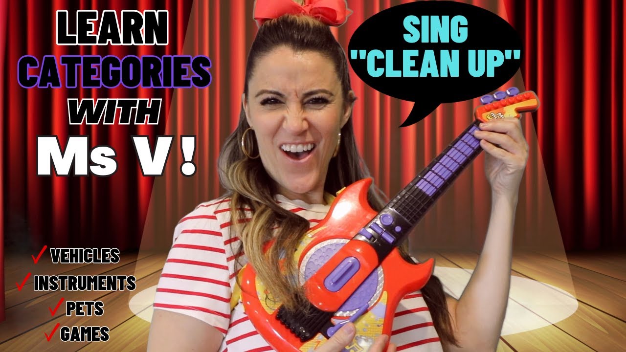 Learn What Items Belong Where (Categories) | Sing Clean Up Song with Ms ...
