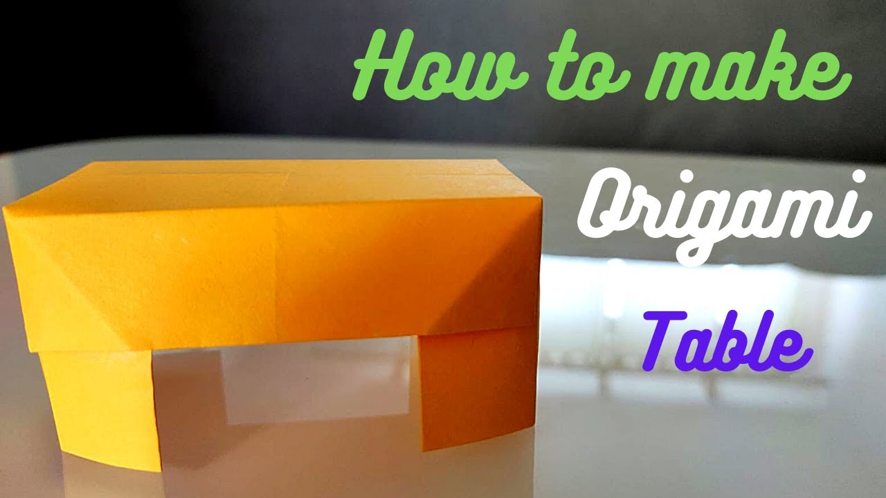 How To Make An Origami Table In 2 Min?! | VERY EASY TUTORIAL FOR ...