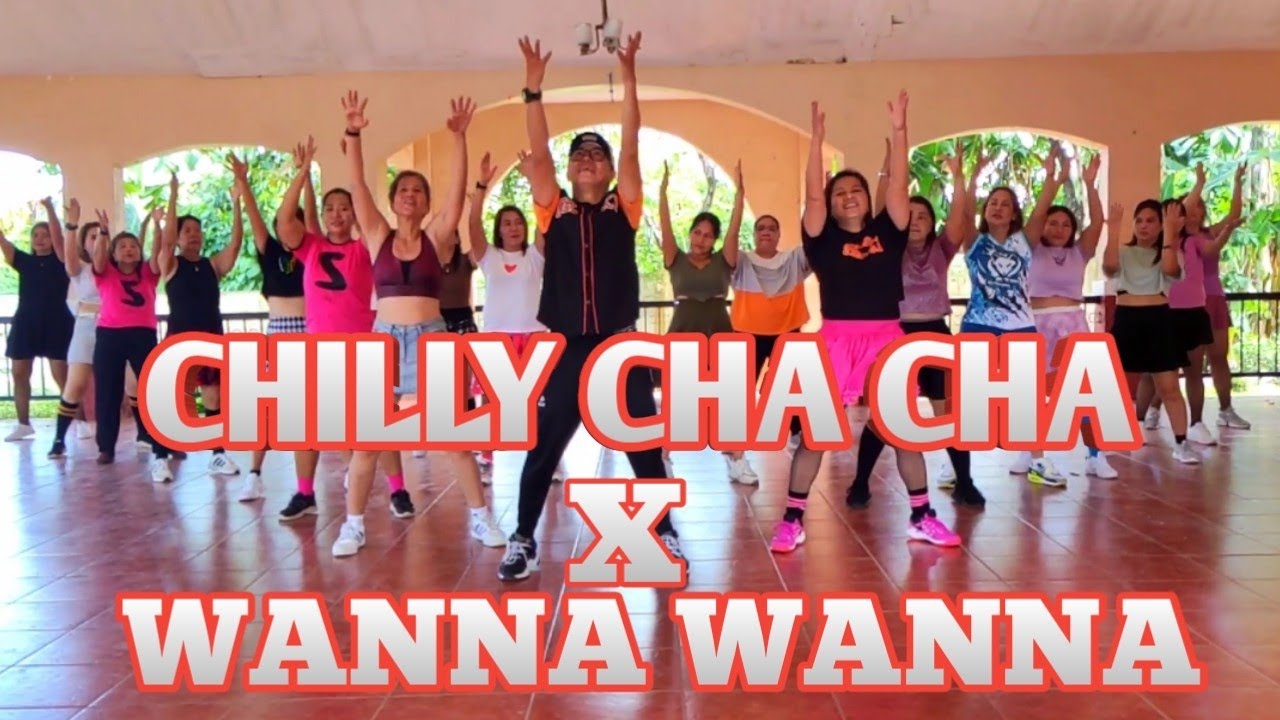 CHILLY CHA CHA X WANNA WANNA | DJ SANDY | BASIC CHA CHA | BASIC DANCE ...