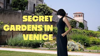 Secret Gardens of Venice - A Slow Walk Through Green Spaces