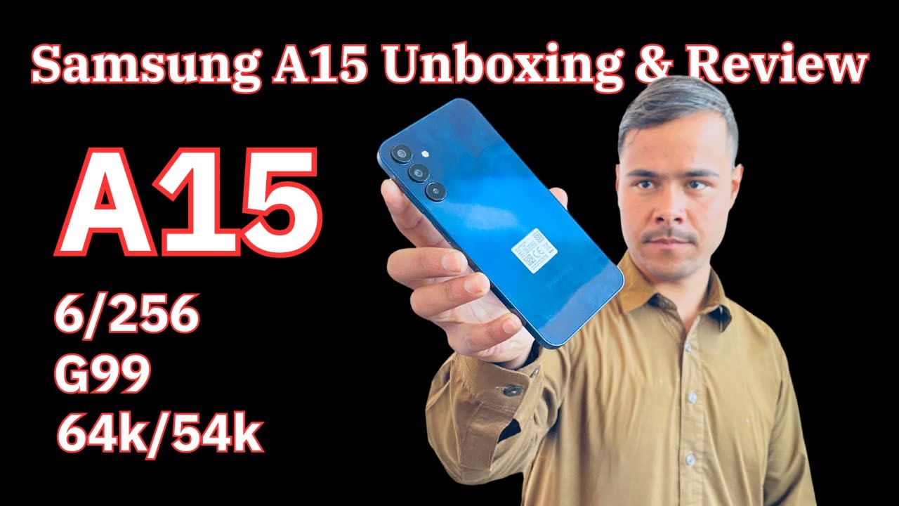 Samsung A15 Unboxing, Speces and Quick Review | A15 First Impressions ...