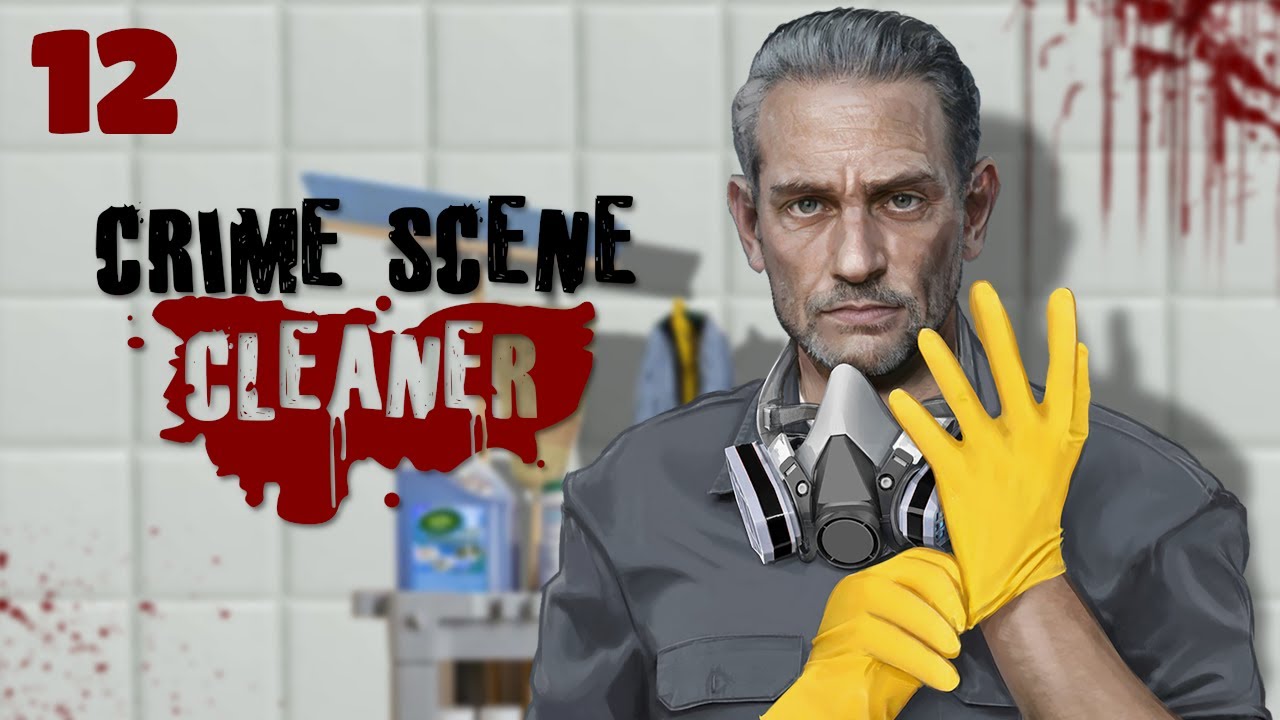 Let’s Play CRIME SCENE CLEANER! #12 - YouTube