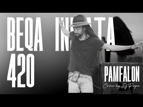 Pamfalon - Beqa Inifata 420 | cover by Dj Papa with Lyrics