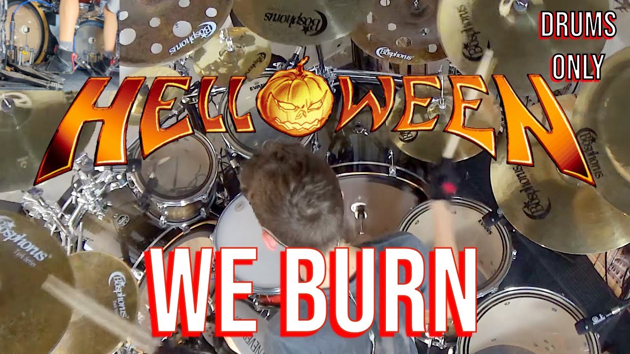 Helloween - We Burn - Drums Only - YouTube