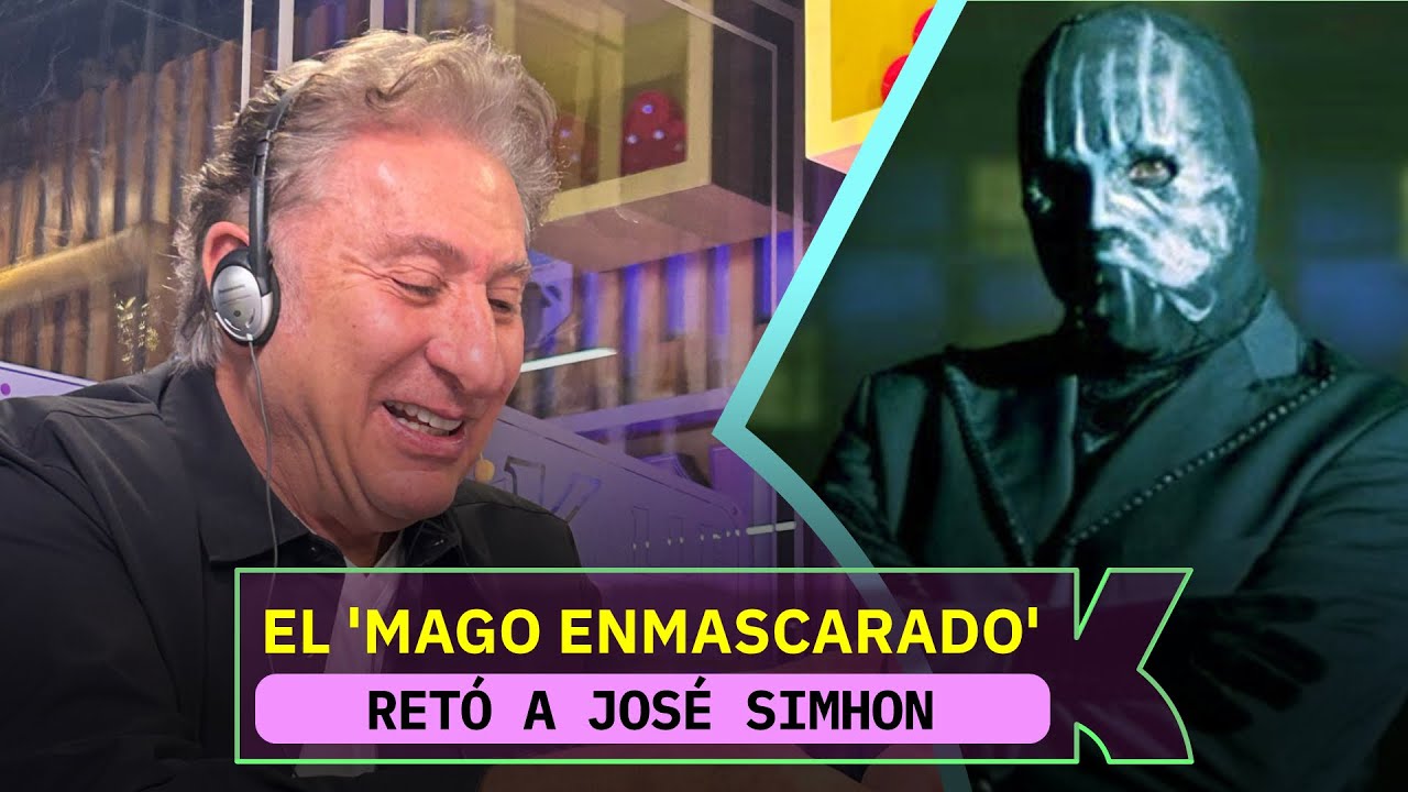 José Simhon revela si se enojó con el ‘mago enmascarado’ por revelar ...
