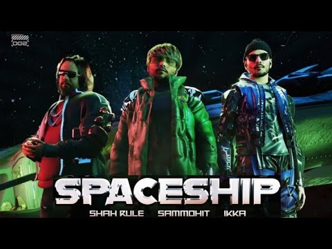 Ikka - Spaceship ft Shah Rule X Sammohit New Rap Song | Official Video ...