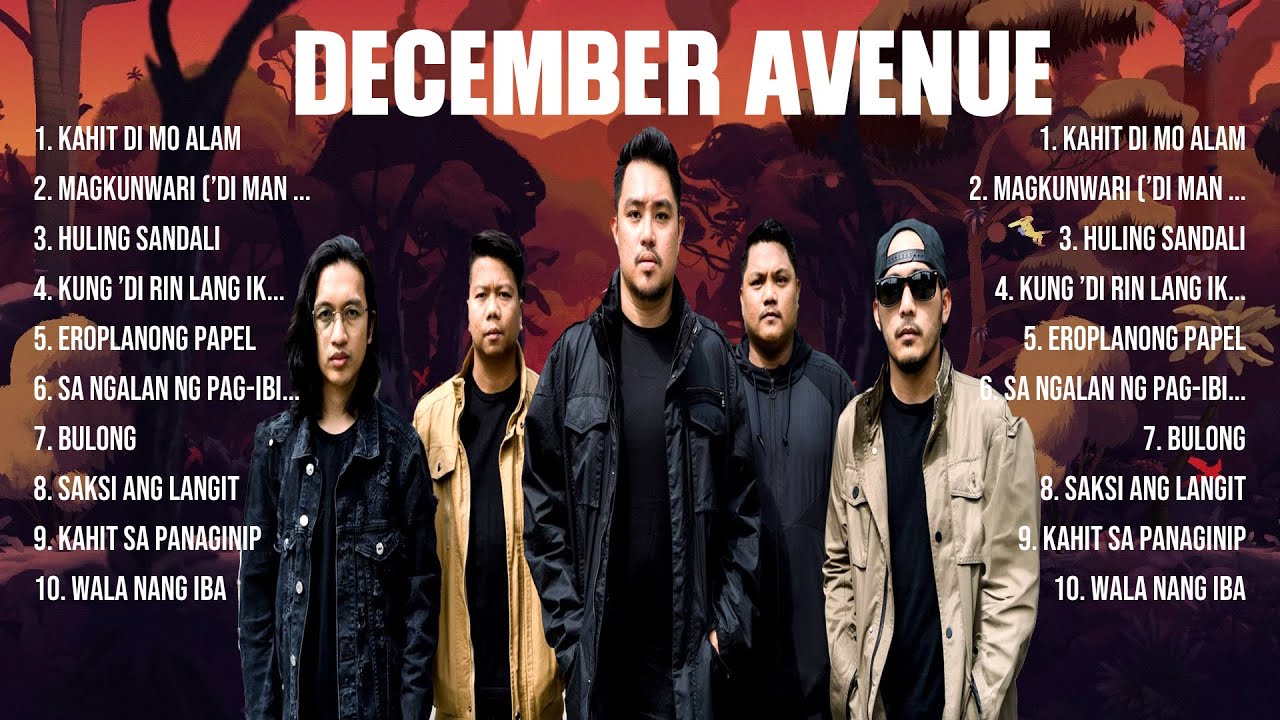 December Avenue Greatest Hits Full Album ️ Top Songs Full Album ️ Top ...