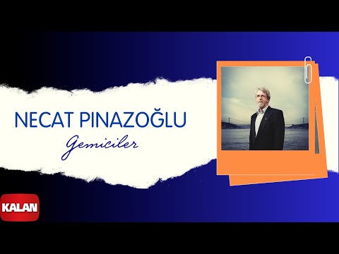 Necat Pınazoğlu - Gemiciler I Doğu'dan Batı'ya Senfonik Türküler © 2013 Kalan Müzik