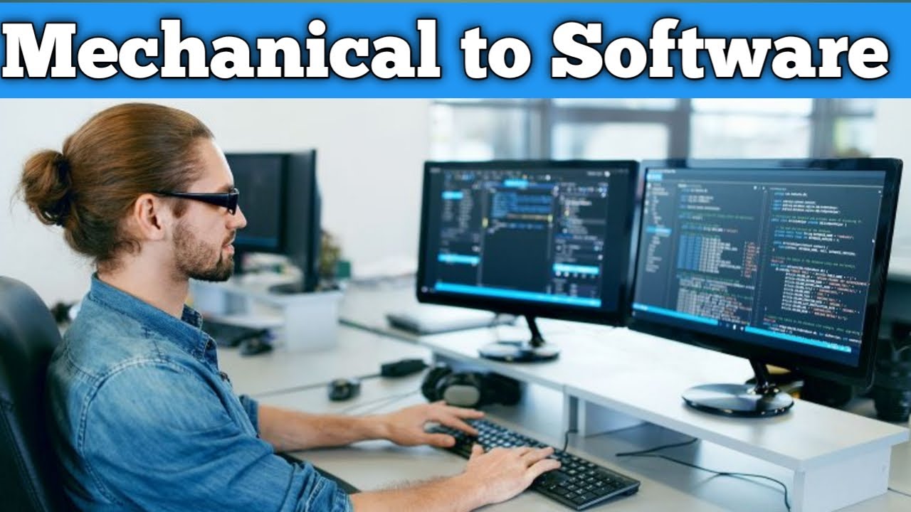 Mechanical To Software Engineer Questions While Switching To Software mechanical-to-software-engineer-questions-while-switching-to-software