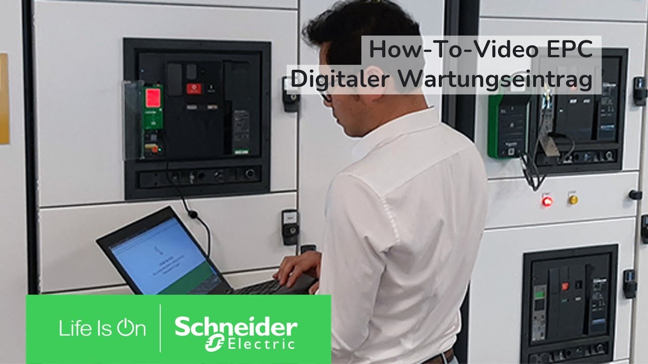 How-To - EPC Digitaler Wartungseintrag | Schneider Electric - YouTube