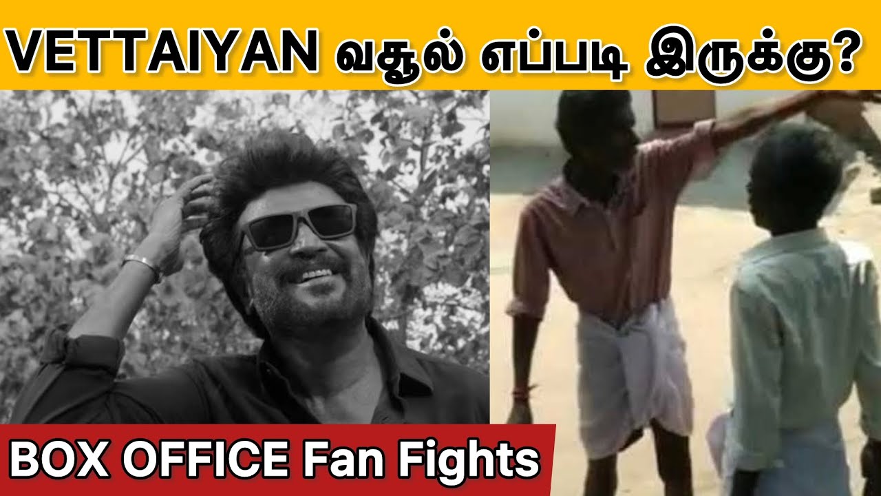 VETTAIYAN Box Office Discussion | Fans Debate | Movie Updates and ...
