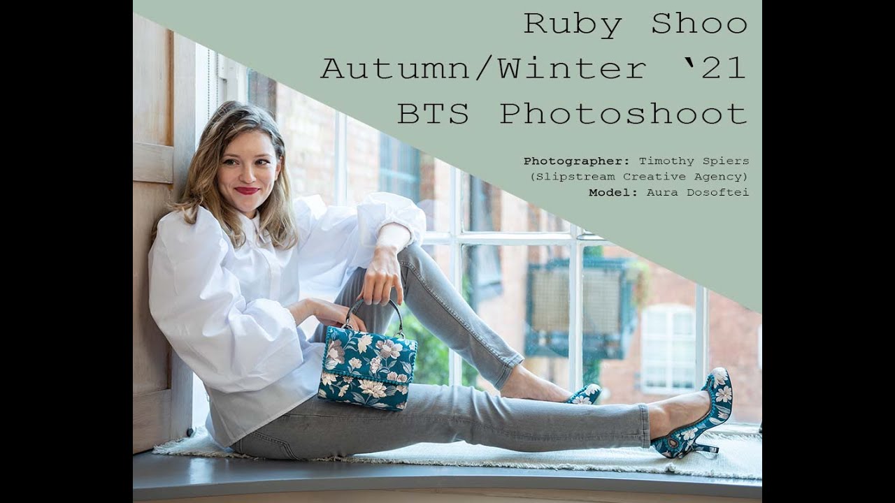 Ruby Shoo Behind The Scenes of Autumn/Winter '21 Shoot - YouTube