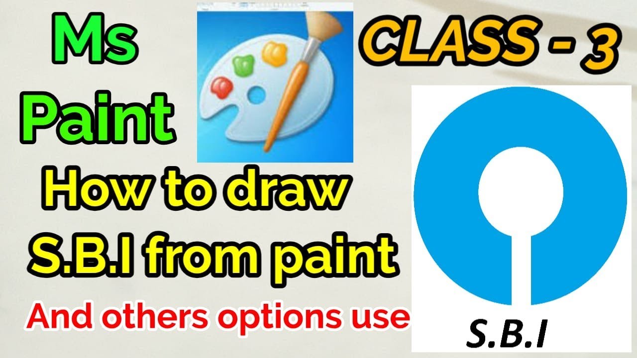 How to draw SBI logo from paint and other options use like image, tools ...