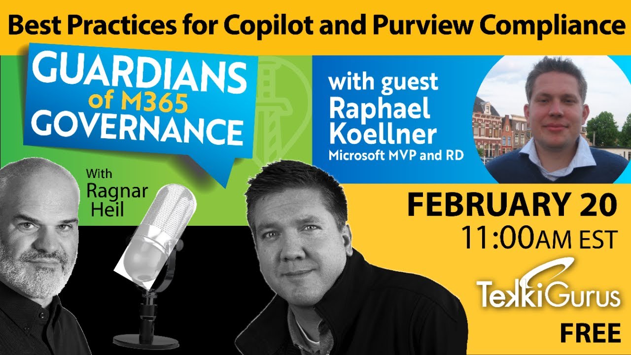 Guardians of M365 Governance: Best Practices for Copilot and Purview ...