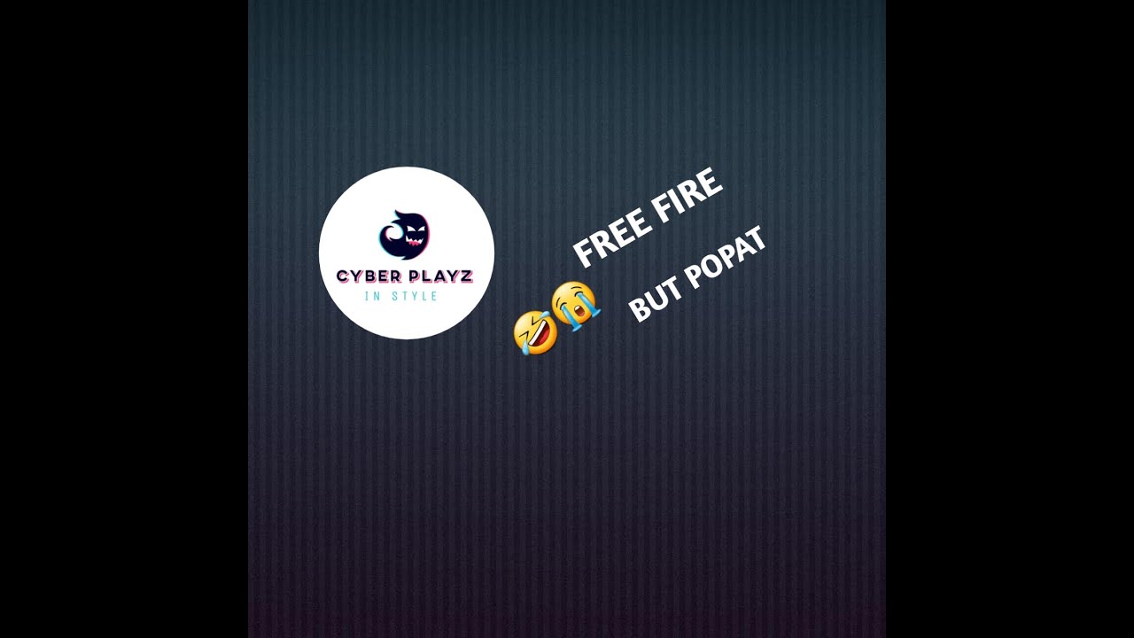 Playing Free Fire but popat || CYBER PLAYZ - YouTube