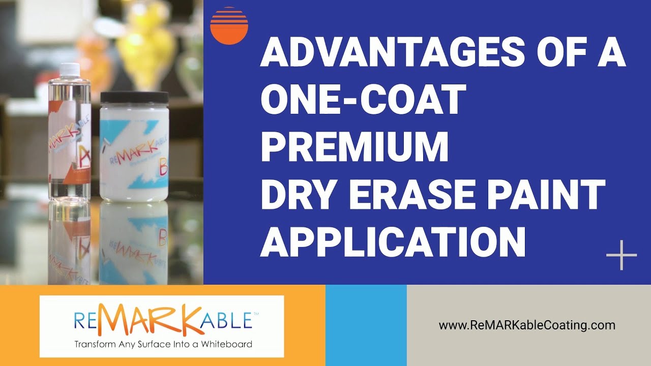 ADVANTAGES OF A ONE-COAT PREMIUM DRY ERASE PAINT APPLICATION - YouTube