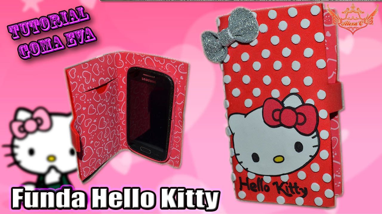 ♥ Tutorial: Funda Hello Kitty tipo FLIP de Goma Eva (Foamy) ♥ - YouTube