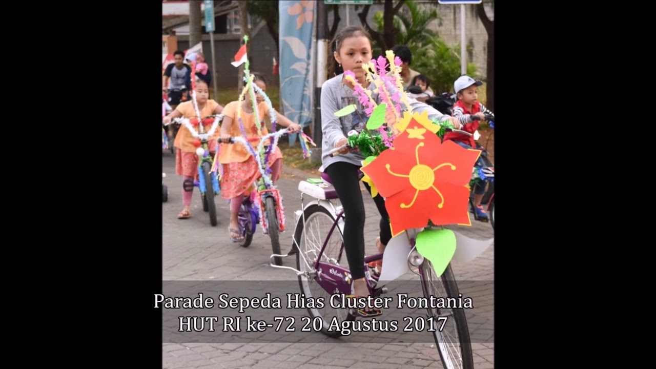 Lomba 17an - Lomba sepeda hias cluster fontania 2017 - YouTube