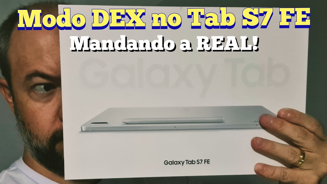 Modo DEX no Galaxy Tab S7 FE!! O que você precisa saber!! - YouTube