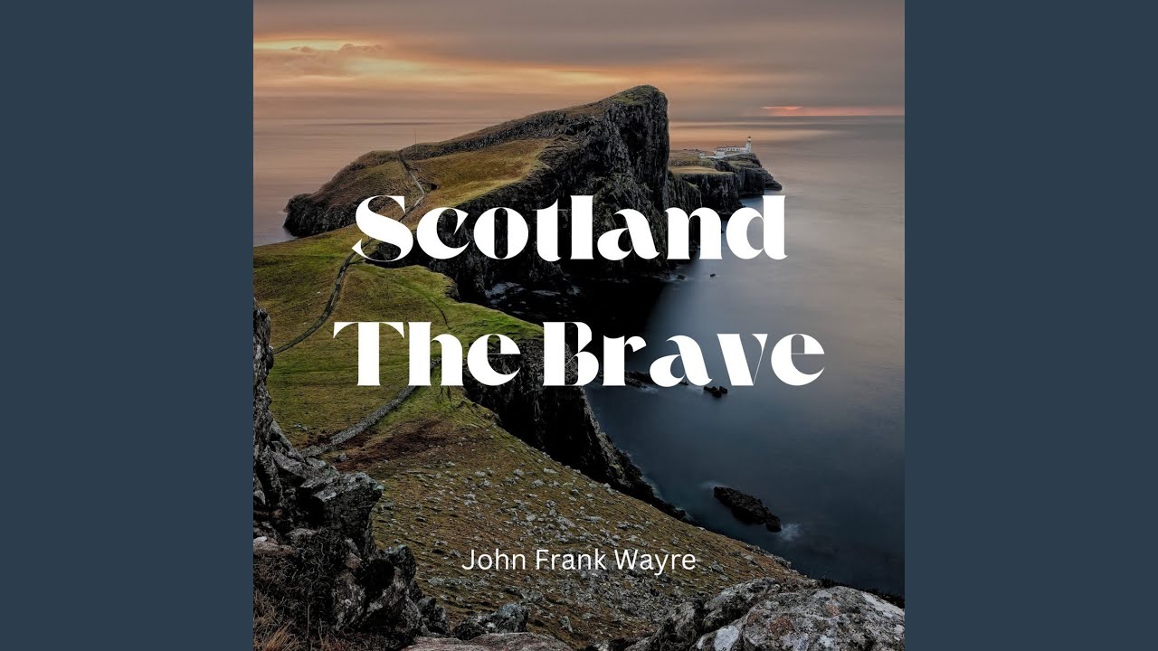 Scotland The Brave - YouTube
