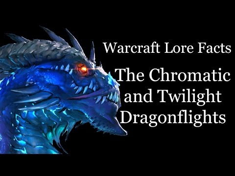 Warcraft Lore Facts - The Chromatic and Twilight Dragonflights - YouTube