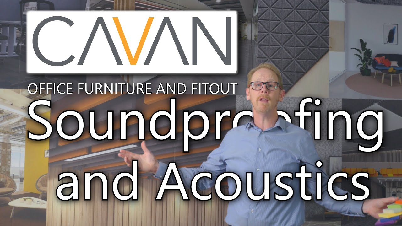 Soundproofing and Acoustics | Cavan Office Furniture And Fit Out - YouTube