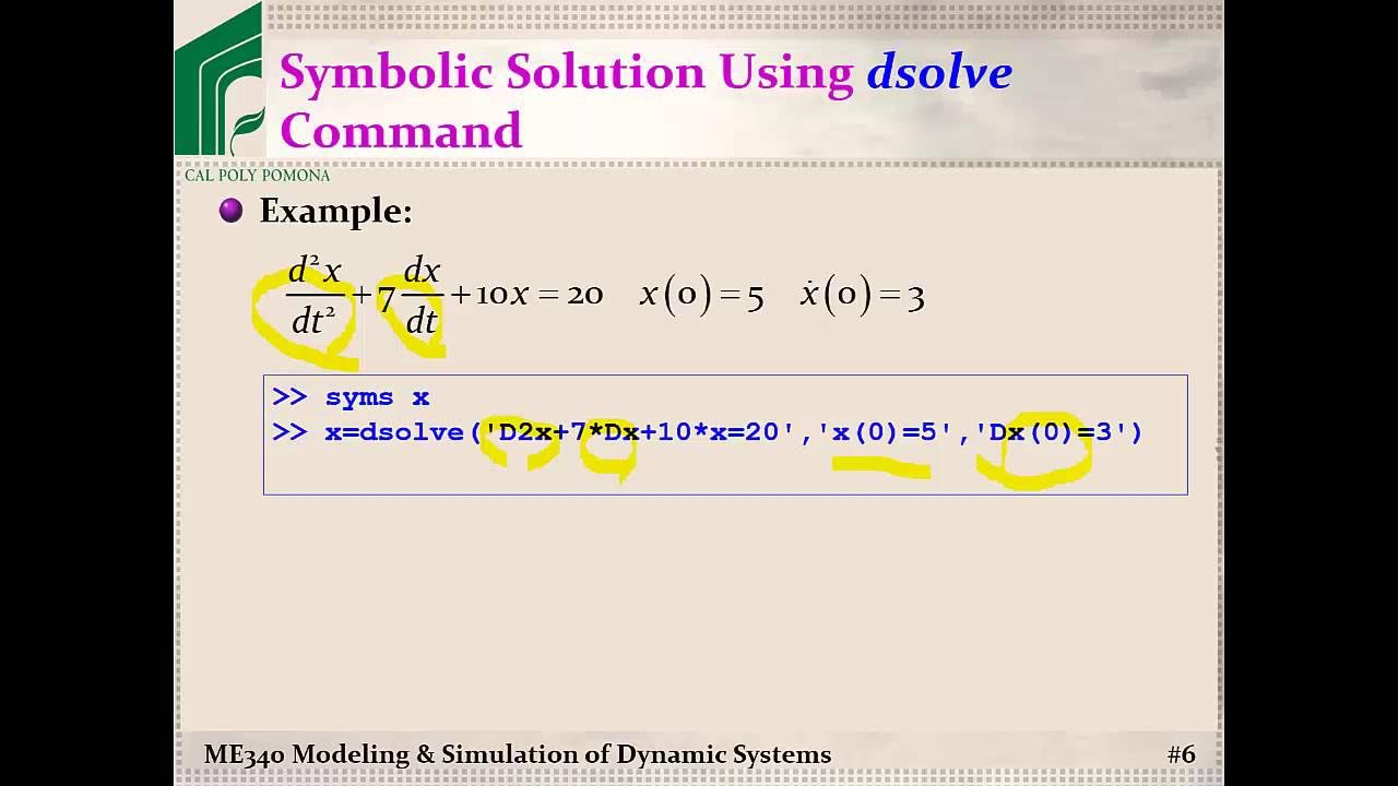 ME 340: Example, Solving ODEs using MATLAB's dsolve command - YouTube