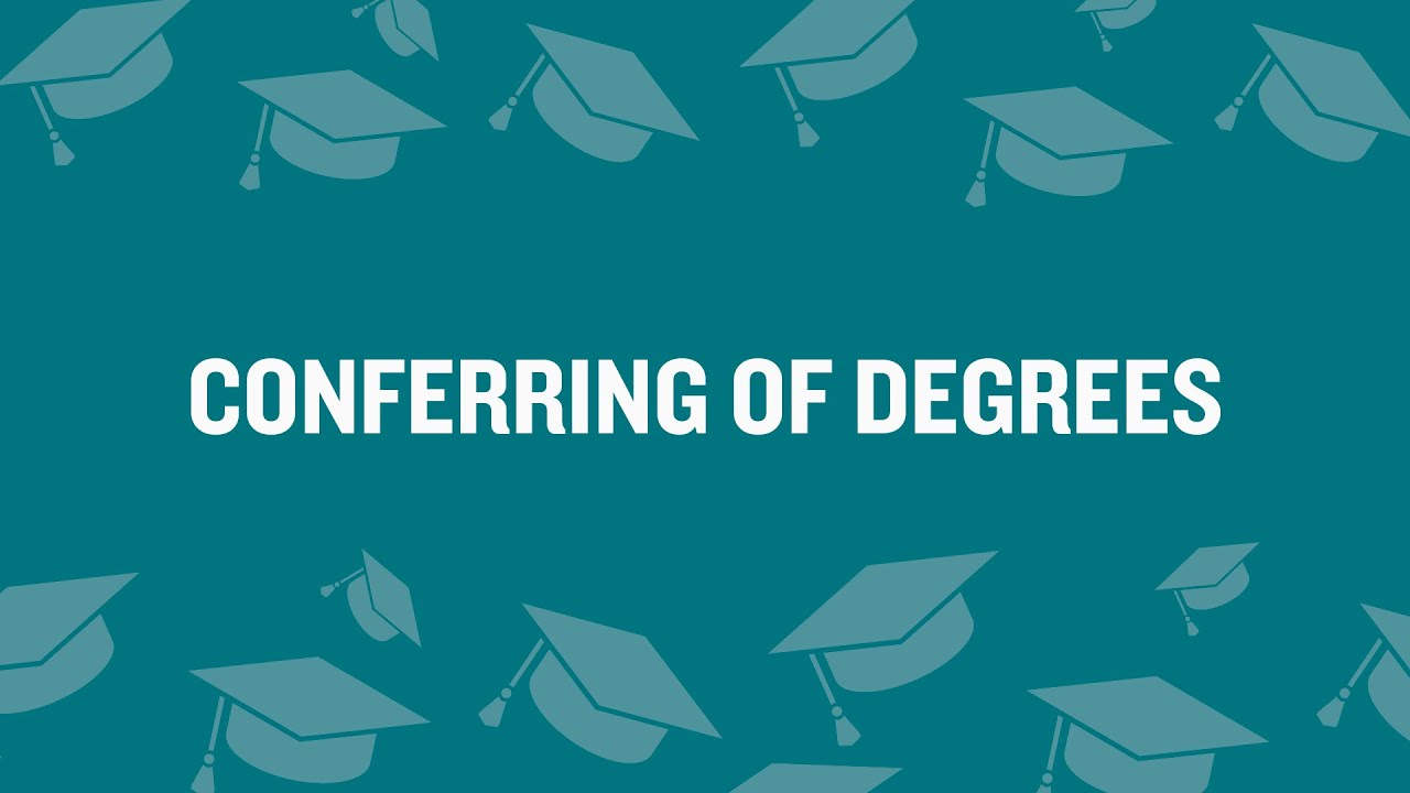 Conferring of Degrees - YouTube