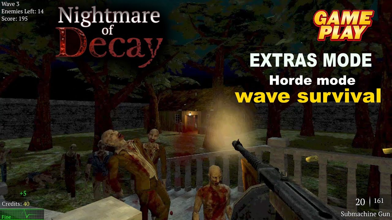 Nightmare of Decay ★ EXTRAS №2 - Horde mode - Survival waves ★ Gameplay ...