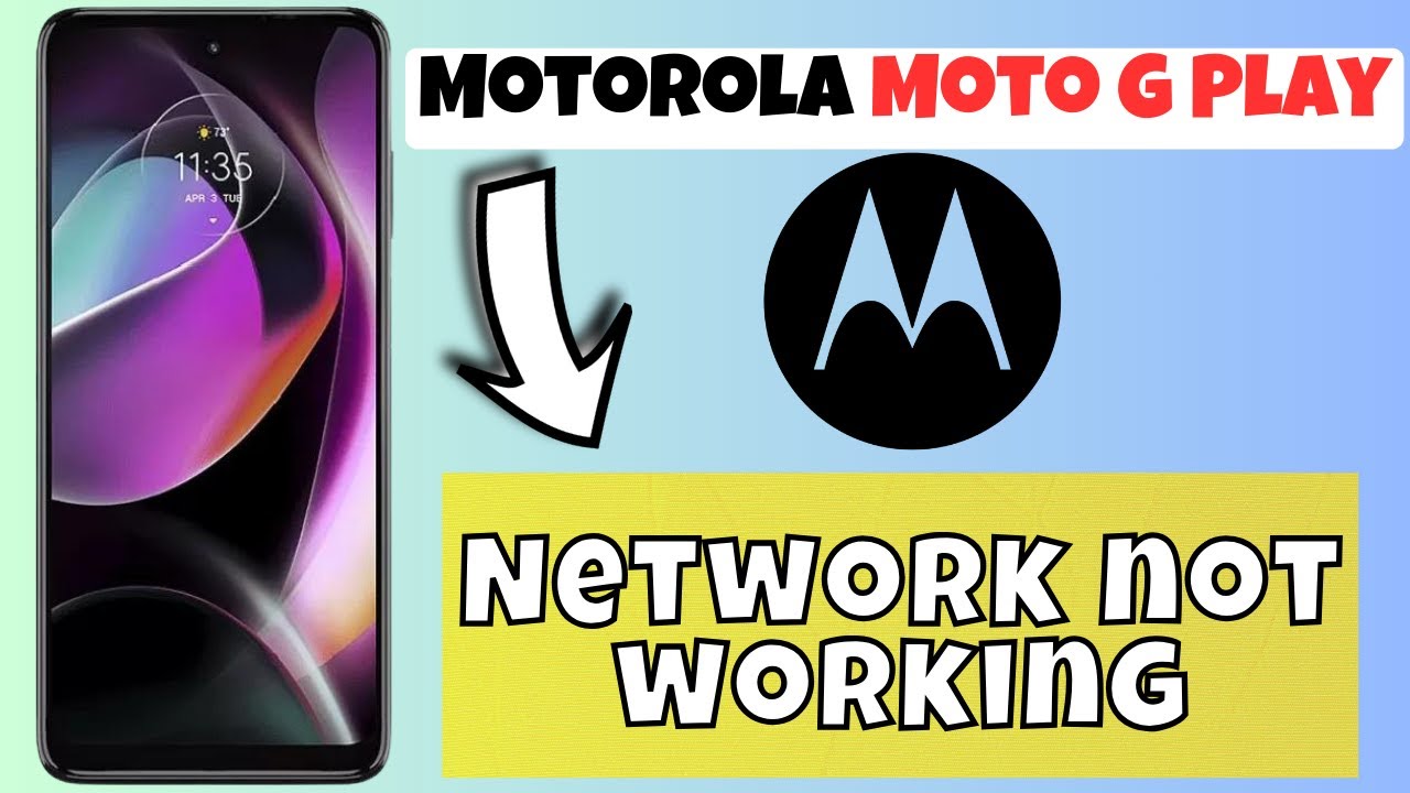 Motorola Moto G Play Network not working || How to solve the network ...