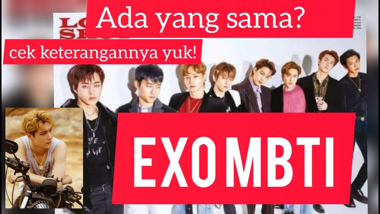 MBTI Member EXO dan MBTI-mu! Disertai Keterangan Singkat: Xiu Suho Lay ...