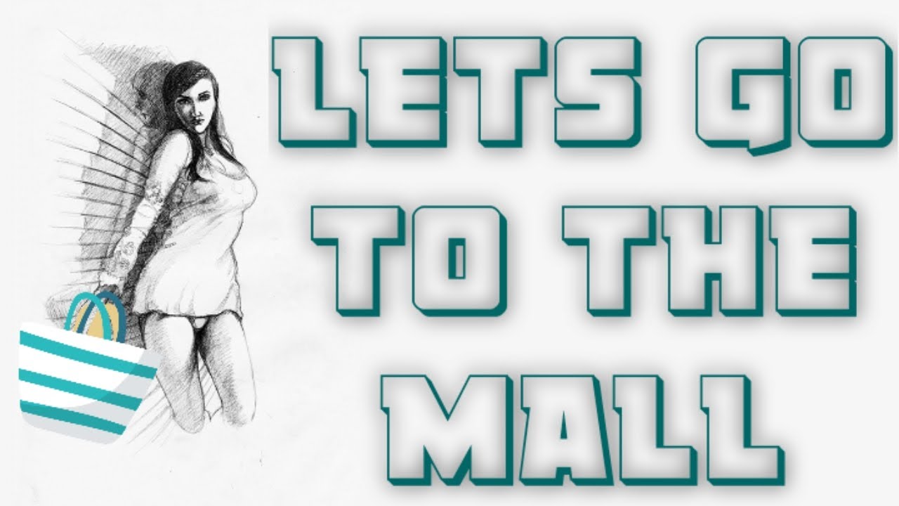 LET'S GO TO THE MALL || VLOG # 1 - YouTube