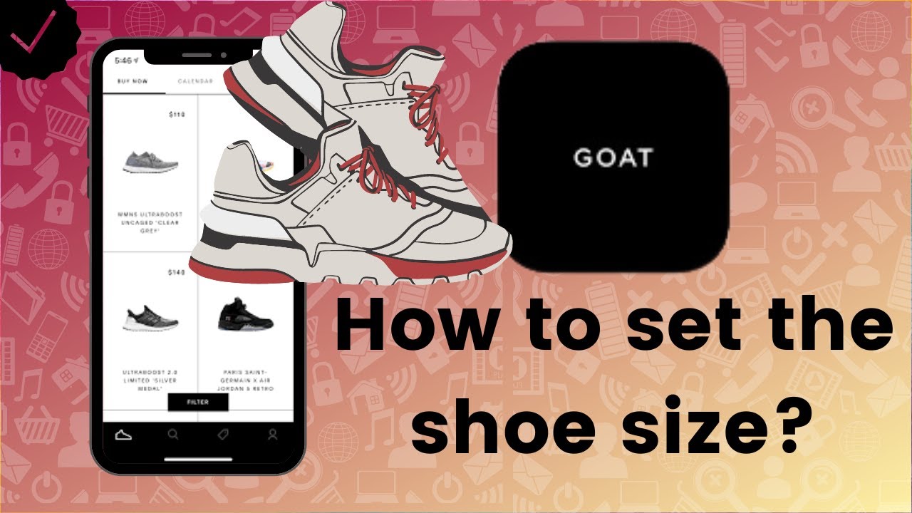 How to set the shoe size in GOAT Sneakers? - YouTube