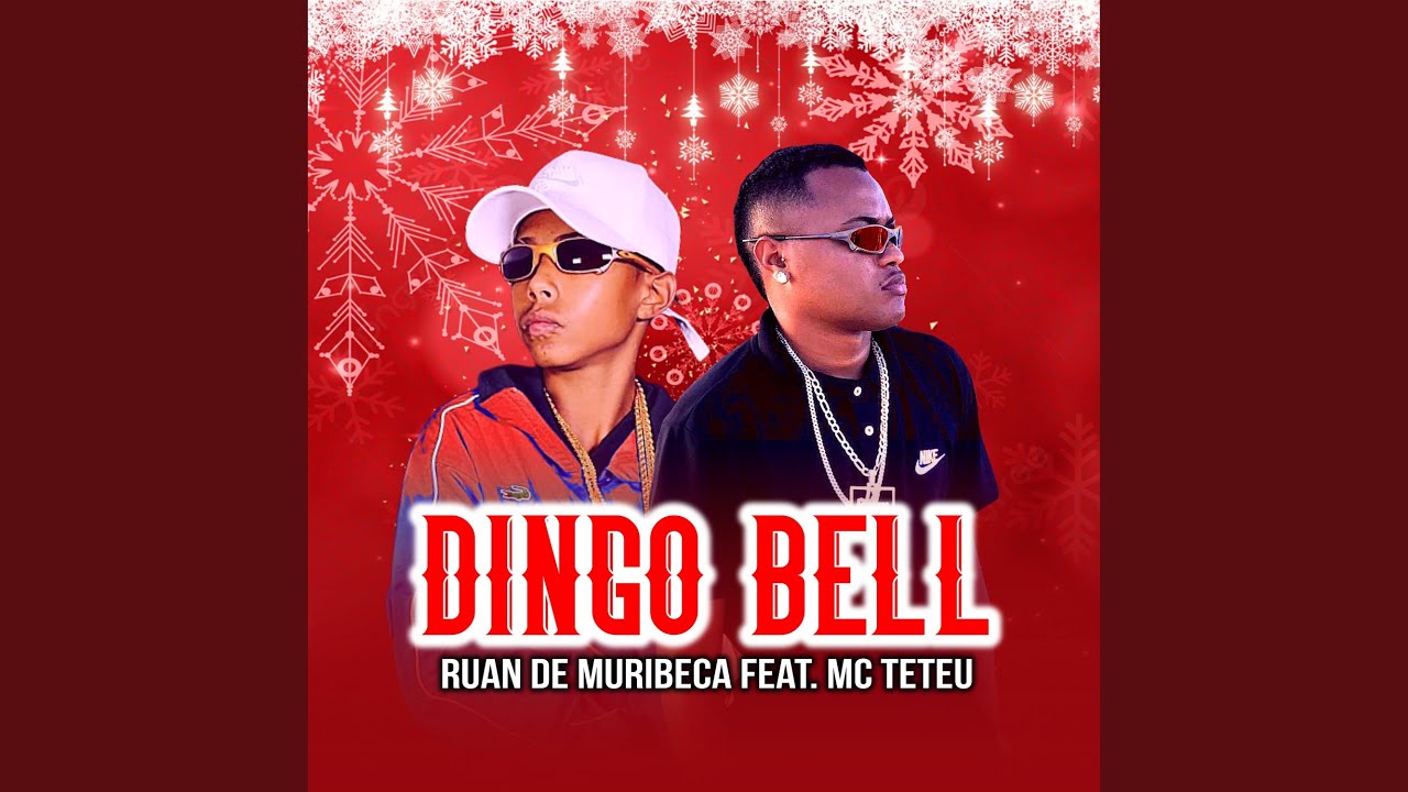 Dingo Bell (feat. MC Teteu) - YouTube