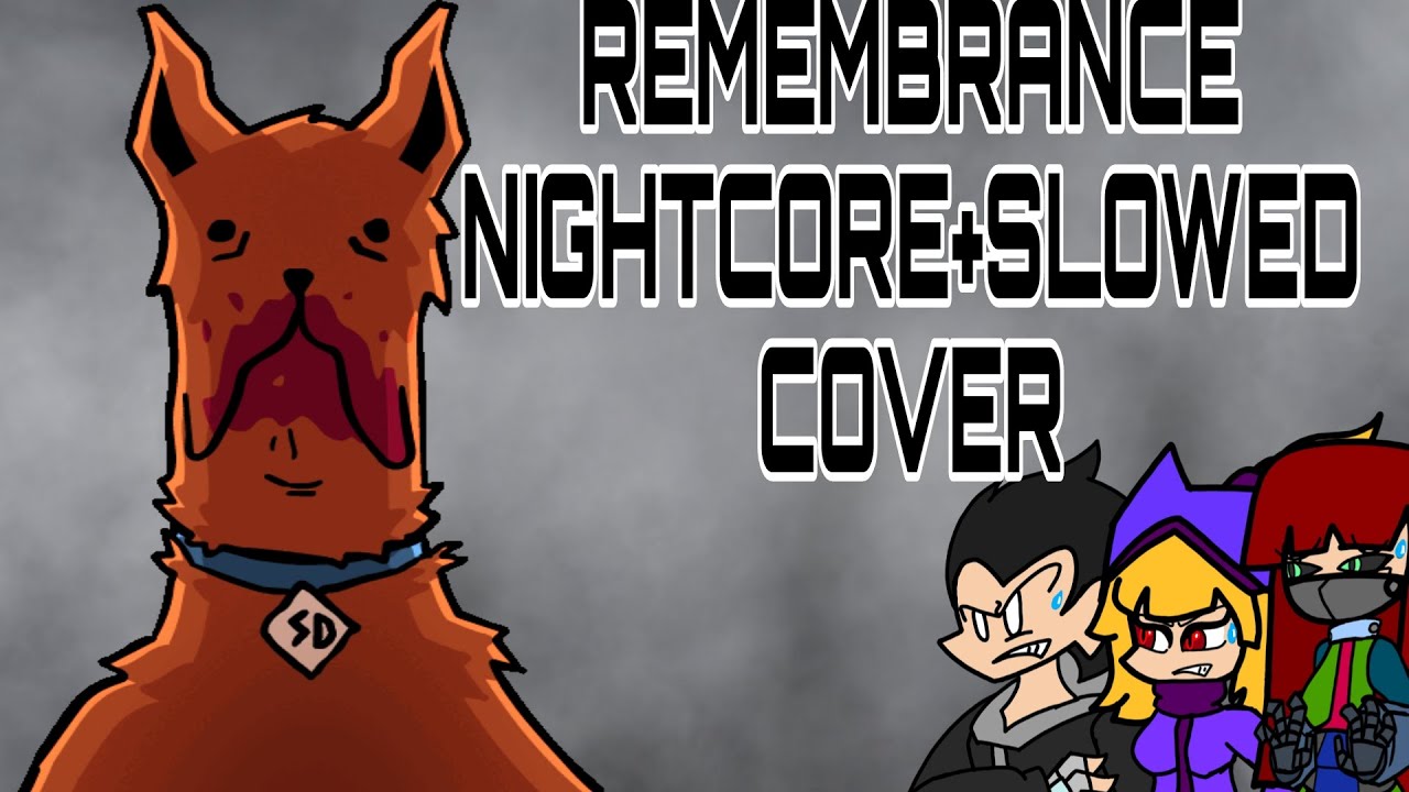 FNF MOD VELMA MEET SCOOBY DOO/REMEMBRANCE BUT THIS IS NIGHTCORE+SLOWED ...