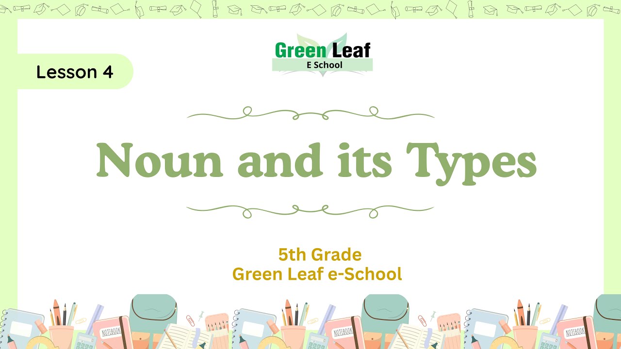 English | Lesson 4: Nouns and its Types | Class 5 - YouTube