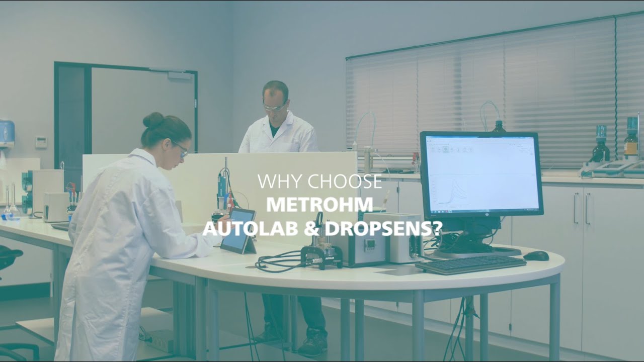 Why Metrohm Electrochemistry? | DropSens & Autolab solutions for every ...