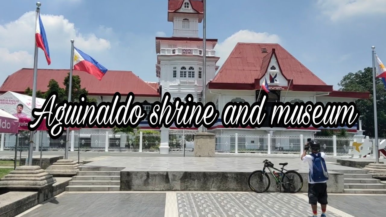 Aguinaldo Shrine and Museum/Historical Landmark. - YouTube