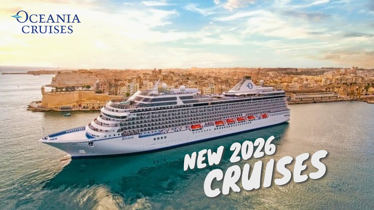 Oceania Cruises Unveils 2026 Voyage Collection! Exclusive Harr Travel ...