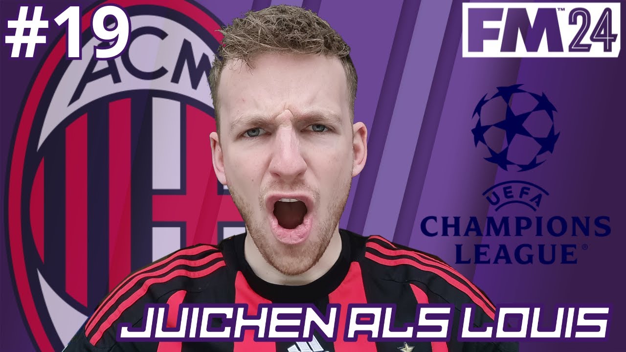 #19 Een Europese kraker in de KWARTFINALE CL | Football Manager 2024 ...