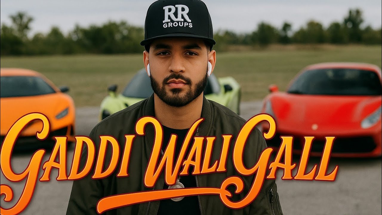 Gaddi Wali Gall (Official Video) | Punjabi Rap Song 2025 | Trap Beat ...