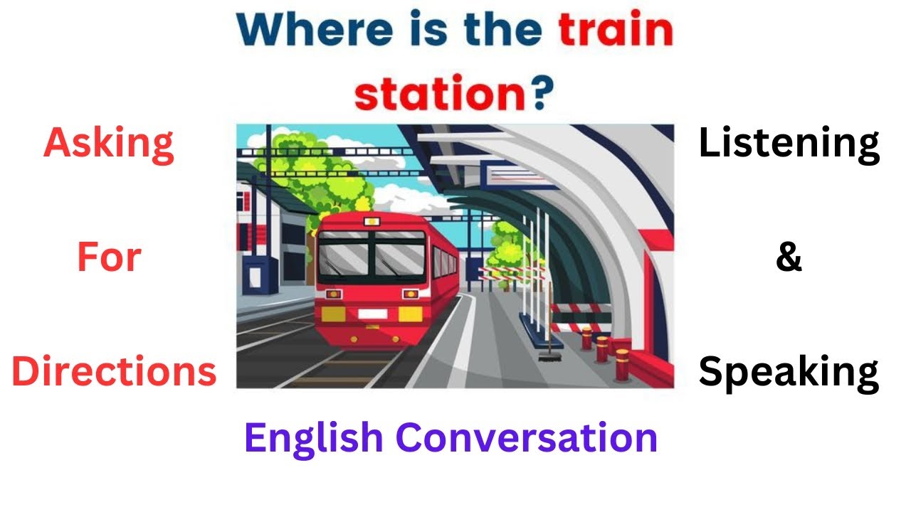 Daily English Conversation Practice/ Asking for Direction / Listening ...
