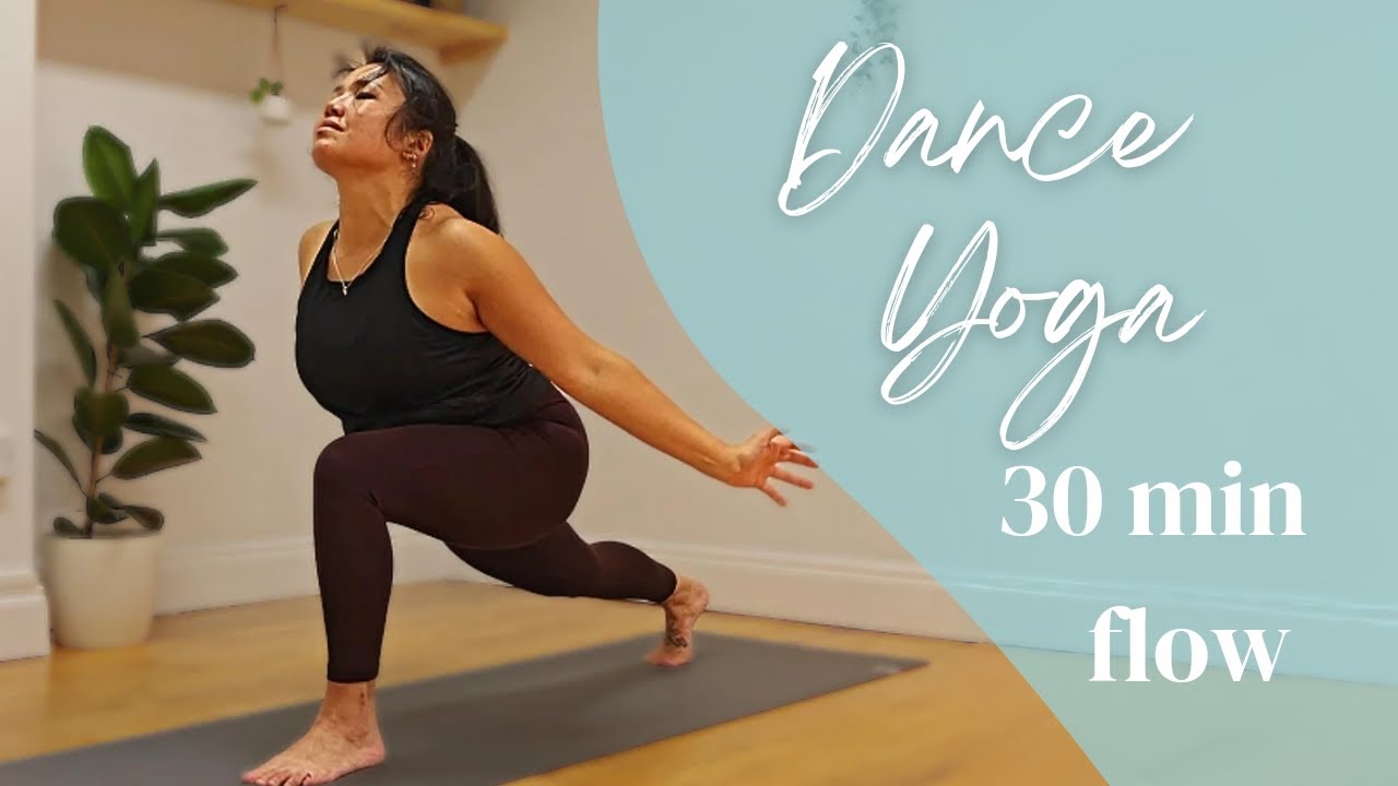 Dance Yoga 30 min flow - YouTube