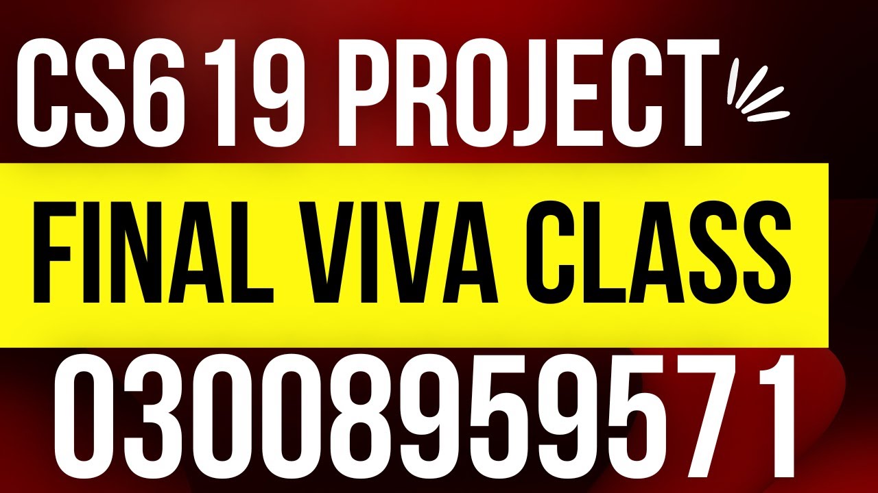 CS619 Final Viva Class | CS619 Project | CS619 Viva Tips | CS619 Final Viva Presentation | VU ...