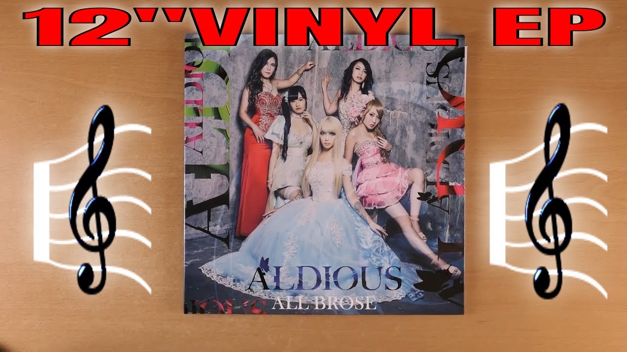 Aldious All Brose 12" Vinyl UK Ltd Edition - YouTube