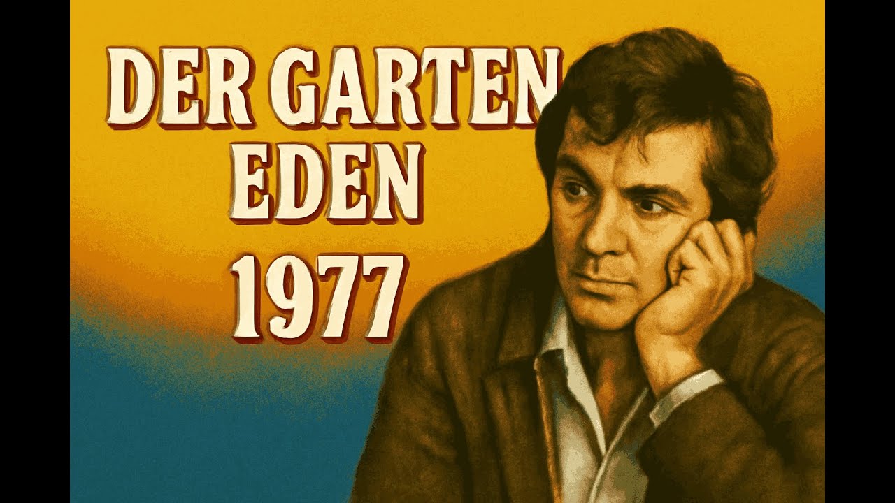 Filme: Der Garten Eden (1977) - The Garden of Eden - Tauche ein in das ...
